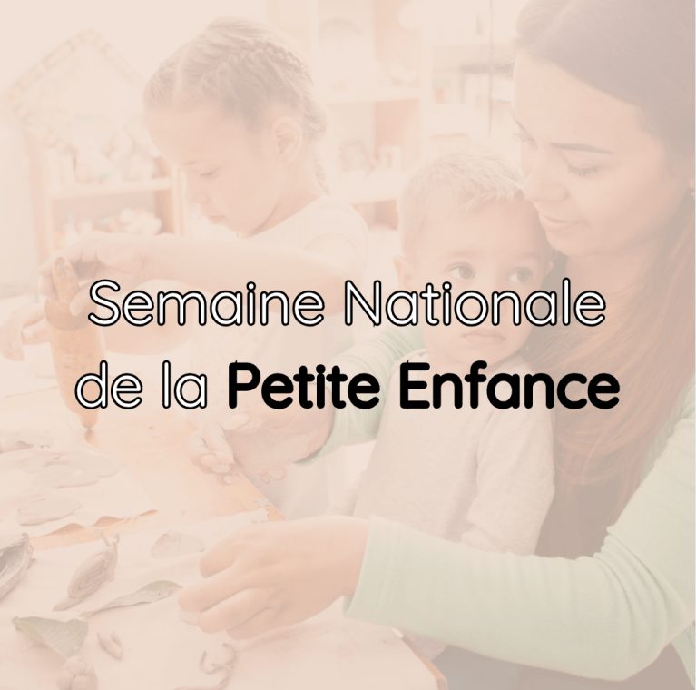 Semaine Nationale de la Petite Enfance – Enfance en bienveillance